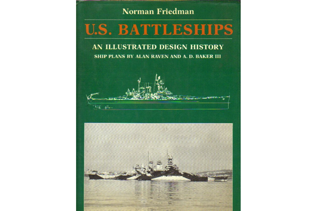 Книга U.S. Battleships: An Illustrated Design History. Линкоры США ...